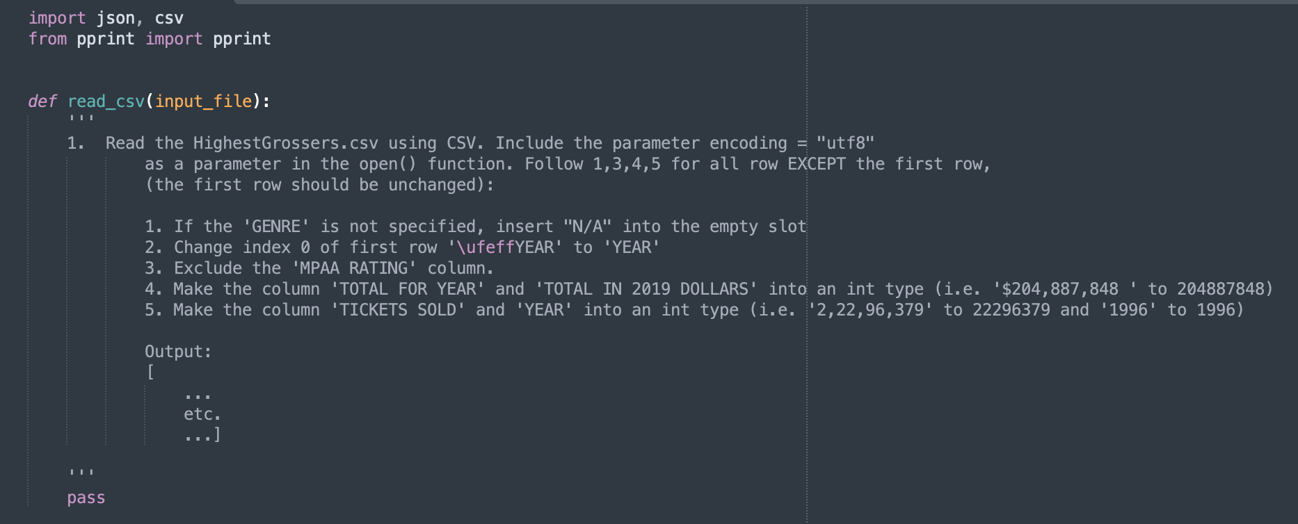 import json, CSV from pprint import pprint def | Chegg.com