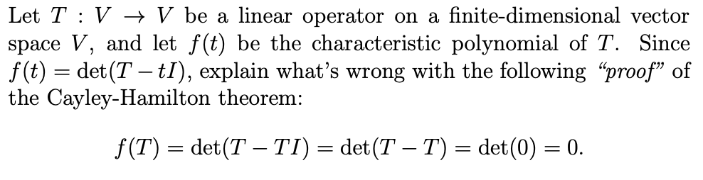 Solved Let T:V→V be a linear operator on a | Chegg.com