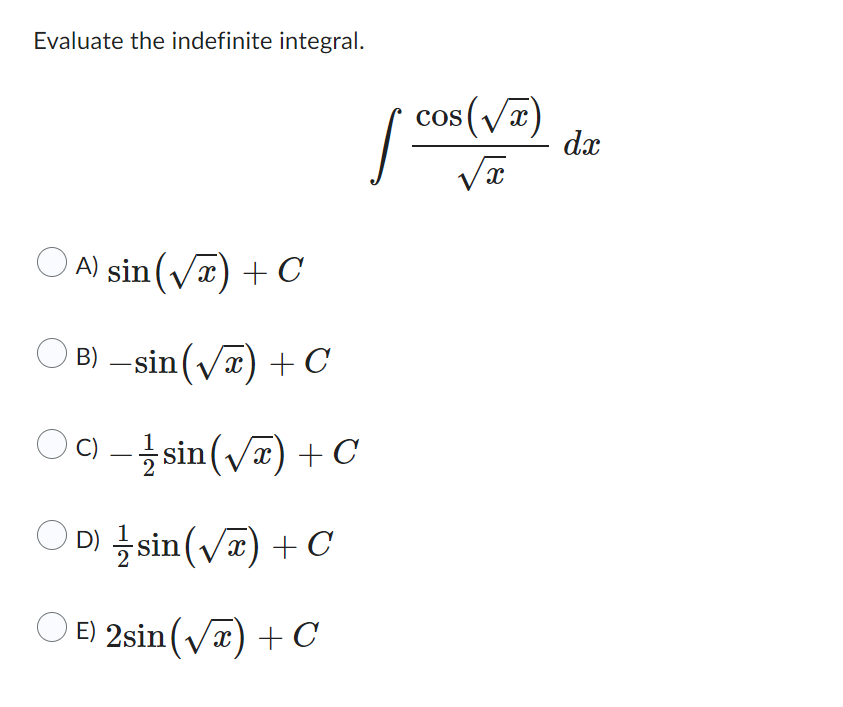Solved Evaluate the indefinite integral. ∫x(x2+1)3dx A) | Chegg.com