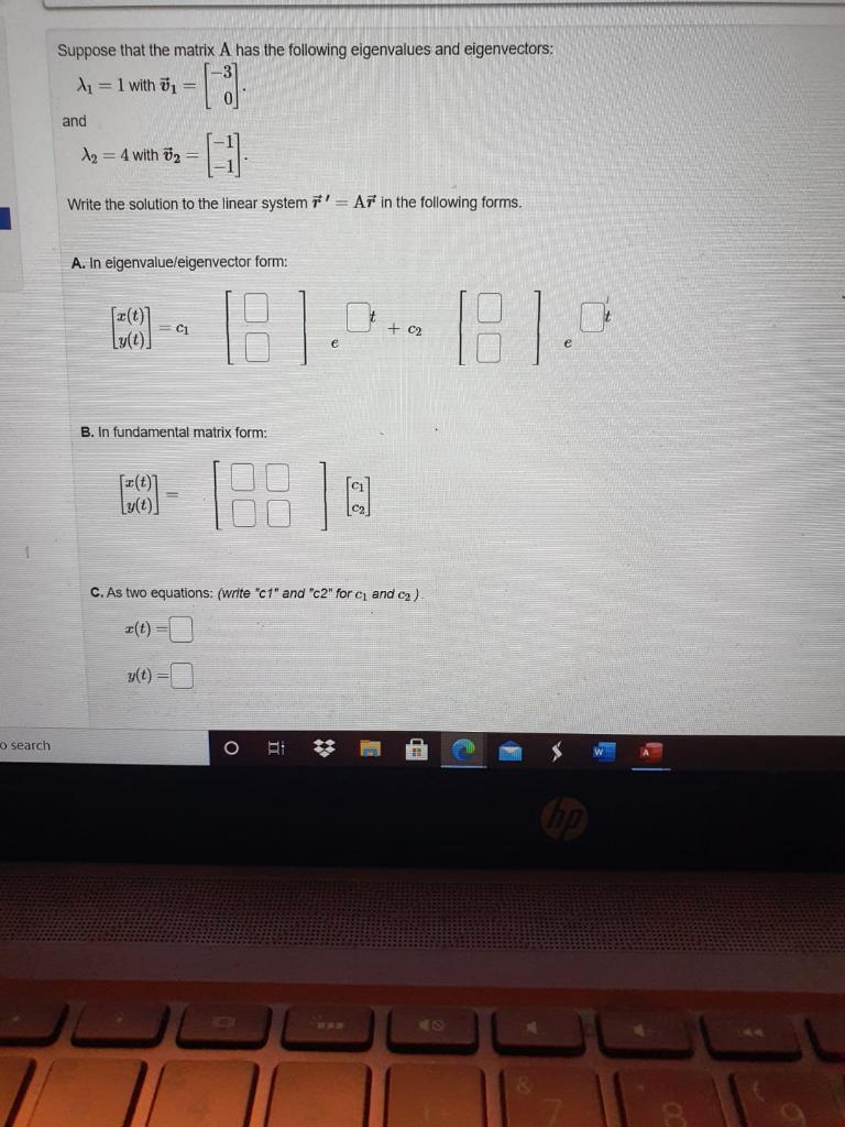 Solved Suppose that the matrix A has the following | Chegg.com