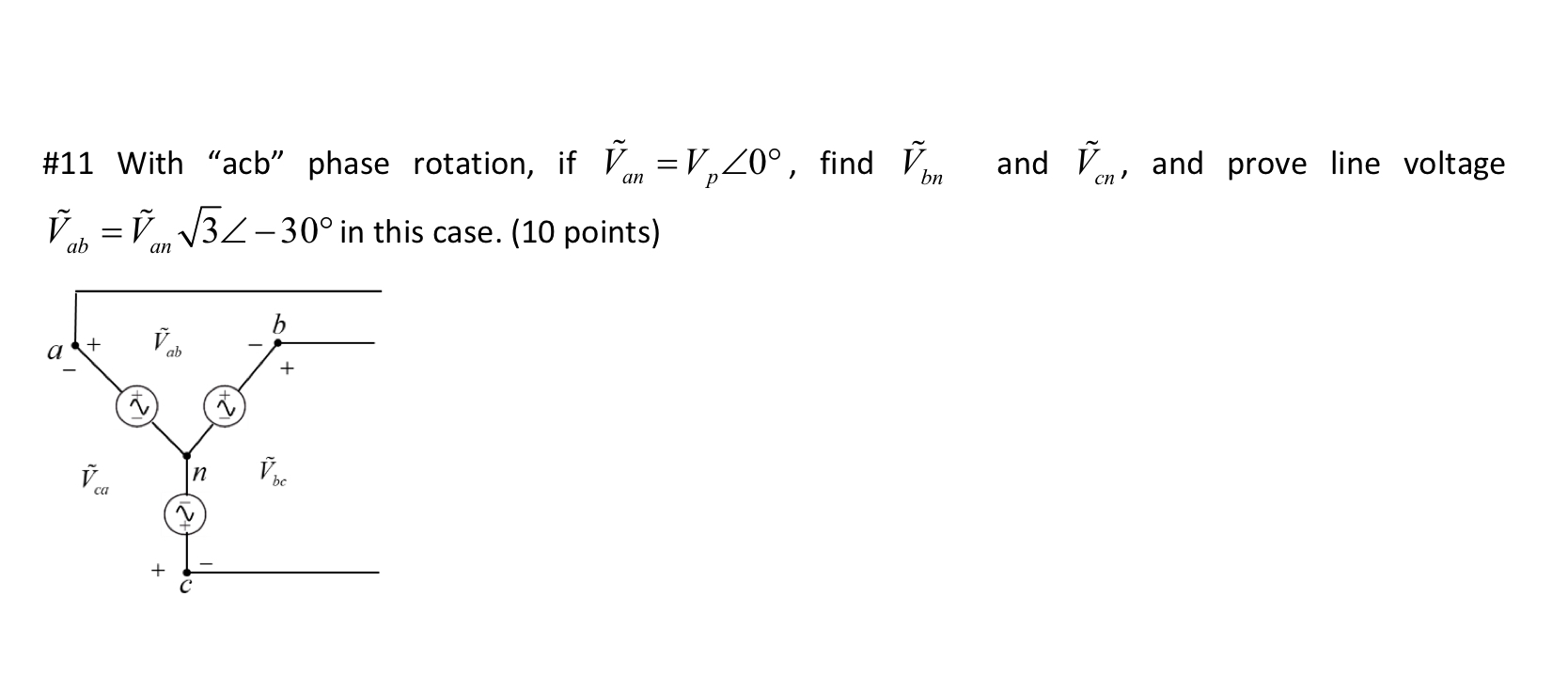 Solved and V., and prove line voltage bn #11 With "acb” | Chegg.com