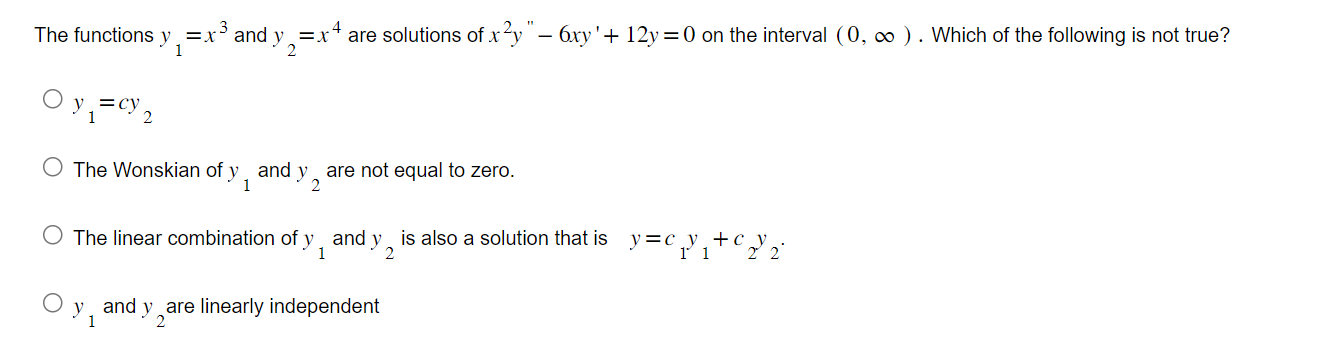 Solved The functions y1=x3 and y2=x4 are solutions of | Chegg.com
