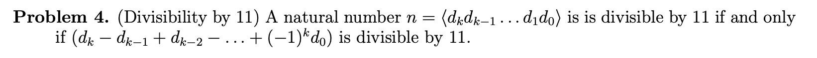 Solved Problem 4. (Divisibility by 11) A natural number | Chegg.com