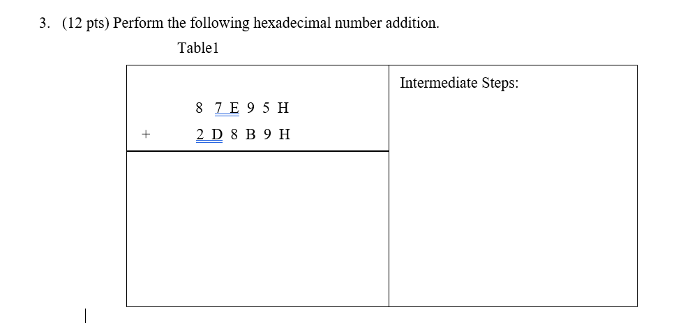 Solved 3 12 Pts Perform The Following Hexadecimal Number