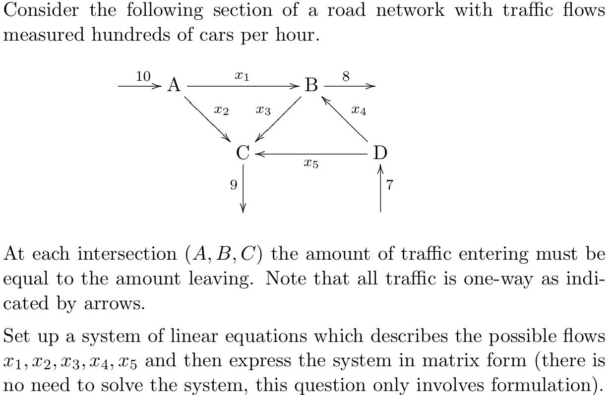 Solved Consider the following section of a road network with | Chegg.com