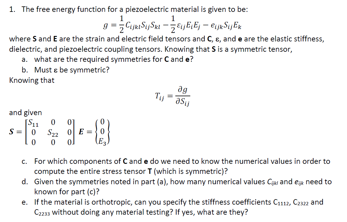 1 1. The free energy function for a piezoelectric | Chegg.com