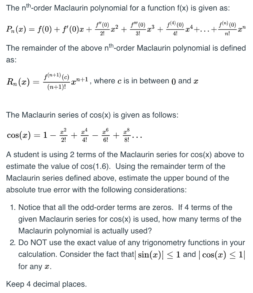 Solved The nth-order Maclaurin polynomial for a function | Chegg.com