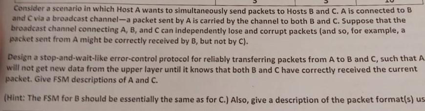 Solved Consider a scenario in which Host A wants to | Chegg.com