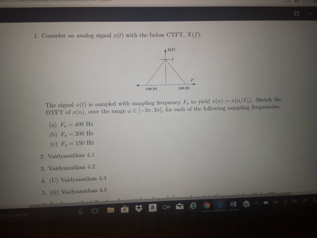 Solved 1. Consider an analog signal a(t) with the below | Chegg.com