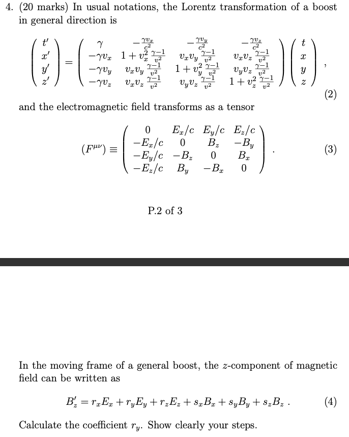 4. (20 marks) In usual notations, the Lorentz | Chegg.com