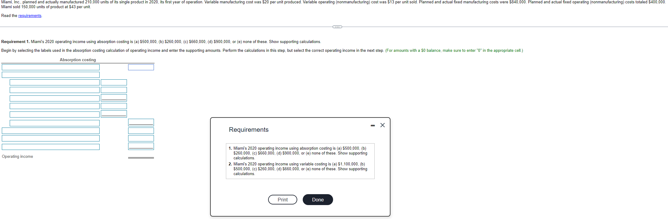 Solved Requirements 1. Miami's 2020 operating income using | Chegg.com Solved Requirements 1. Miami's 2020 operating income using | Chegg.com