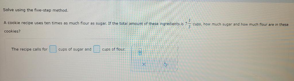 Solved Solve using the five-step method. A cookie recipe | Chegg.com