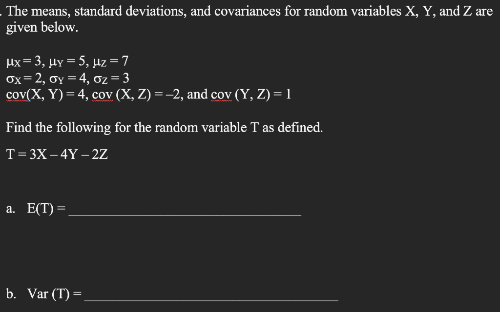 Solved The means, standard deviations, and covariances for | Chegg.com
