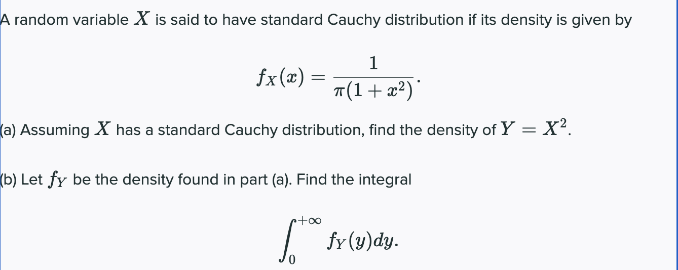 Solved A Random Variable X Is Said To Have Standard Cauchy