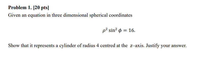 Solved Problem 1. [20 pts] Given an equation in three | Chegg.com