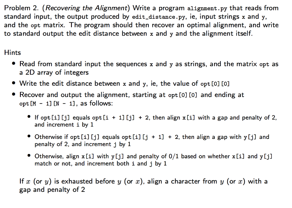 Problem 2. (Recovering the Alignment) Write a program | Chegg.com