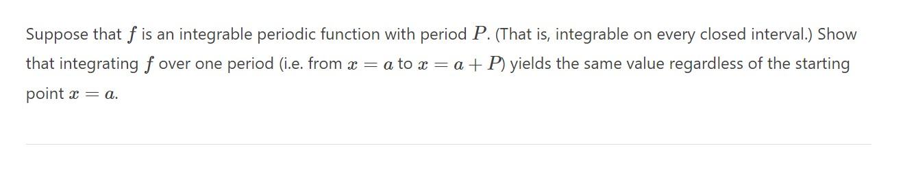 Solved Suppose that f is an integrable periodic function | Chegg.com