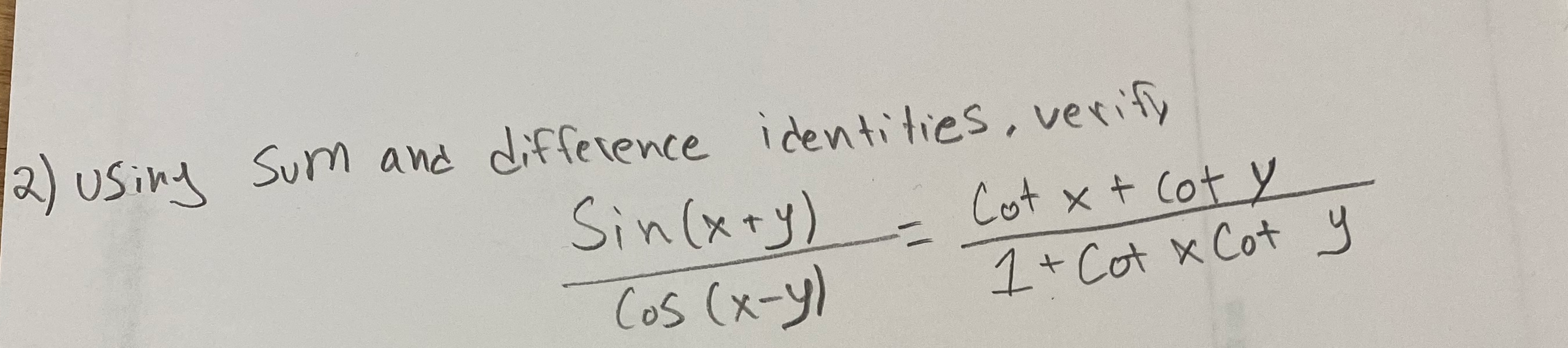 Solved 2) using Sum and difference identities, verify | Chegg.com