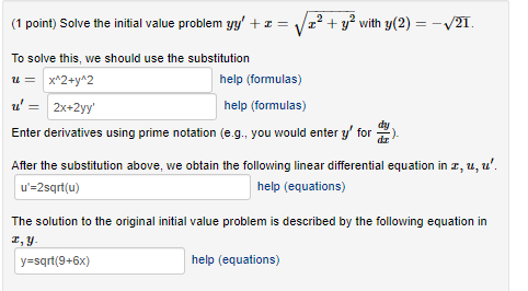 Solved (1 point) Solve the initial value problem yy' +1 = 22 | Chegg.com