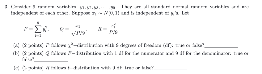 Solved 3. Consider 9 random variables, y1,y2,y3,⋯,y9. They | Chegg.com
