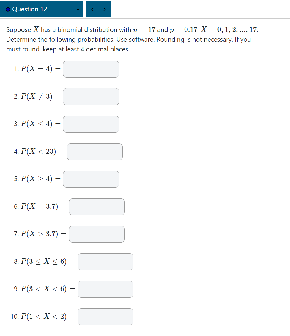 Solved Suppose X has a binomial distribution with n=17 and | Chegg.com