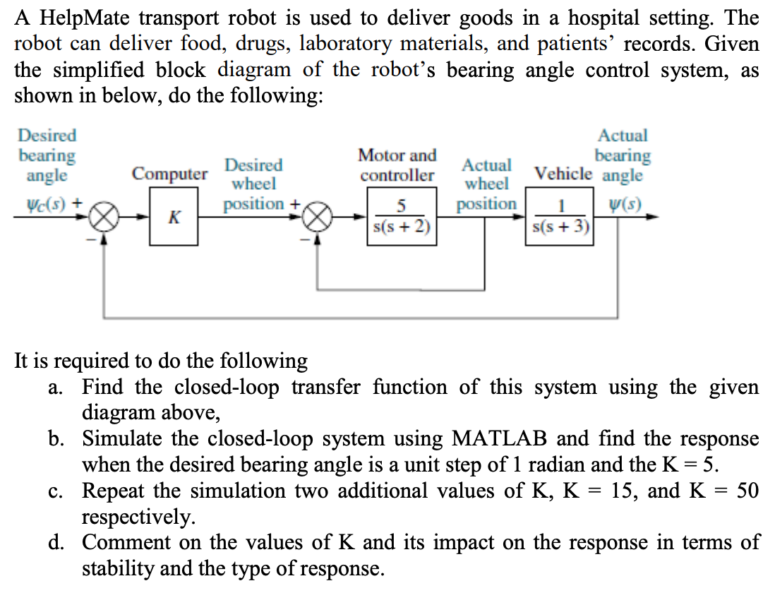 A HelpMate transport robot is used to deliver goods | Chegg.com
