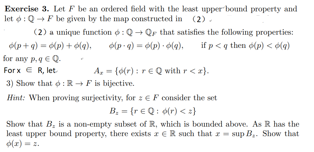 Solved T Exercise 3 Let F Be An Ordered Field With The