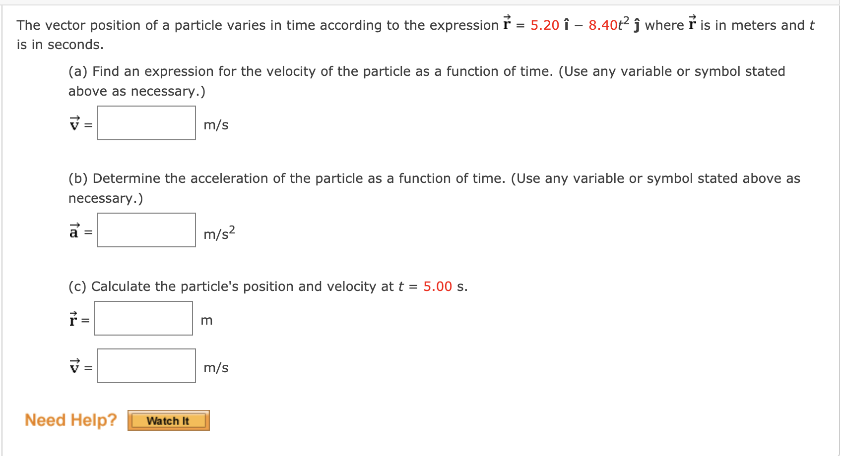 Solved The vector position of a particle varies in time | Chegg.com