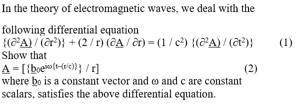 Solved In the theory of electromagnetic waves, we deal with | Chegg.com
