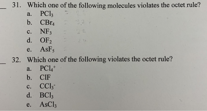 Solved Which one of the following molecules violates the | Chegg.com