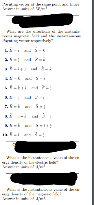 Solved Poynting vector at the same point and time? Answer in | Chegg.com