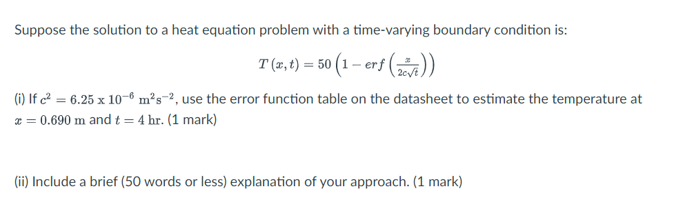 Solved Suppose the solution to a heat equation problem with | Chegg.com