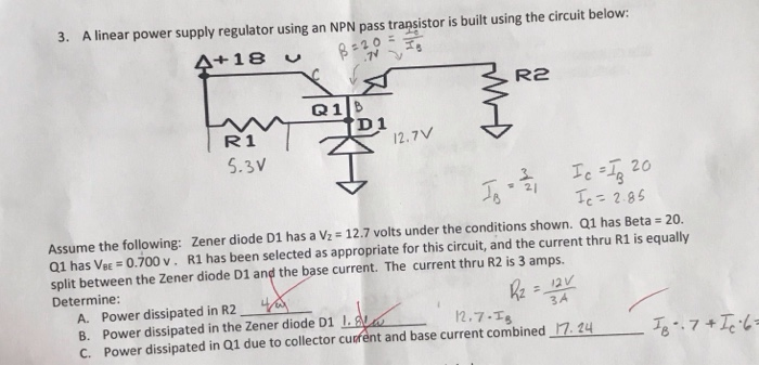 Solved 3. A linear power supply regulator using an NPN pass | Chegg.com