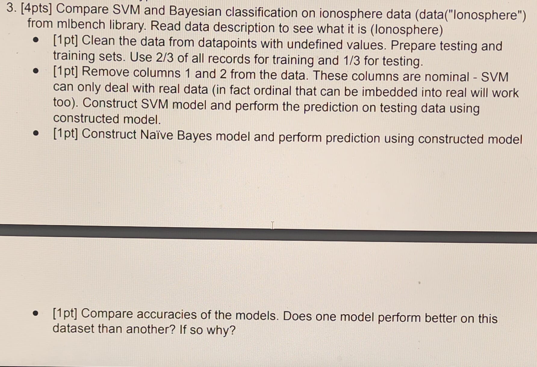 3. [4pts] Compare SVM and Bayesian classification on | Chegg.com