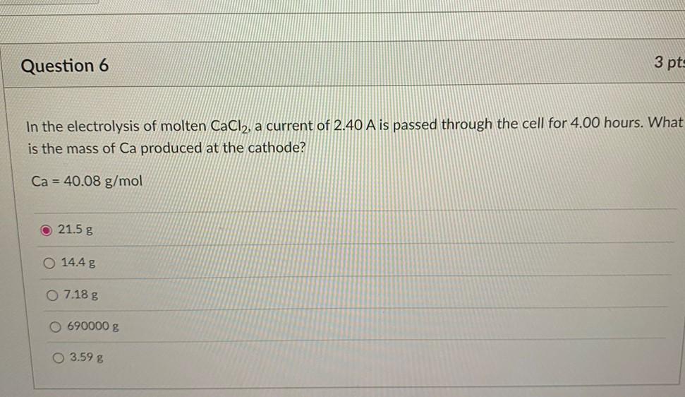 Solved In the electrolysis of molten CaCl2, a current of | Chegg.com