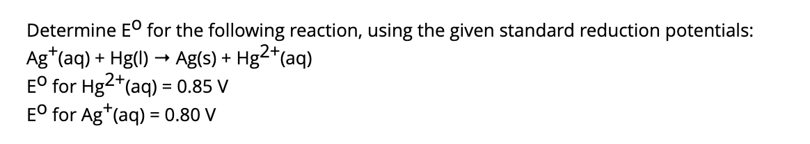 Solved Determine EO for the following reaction, using the | Chegg.com