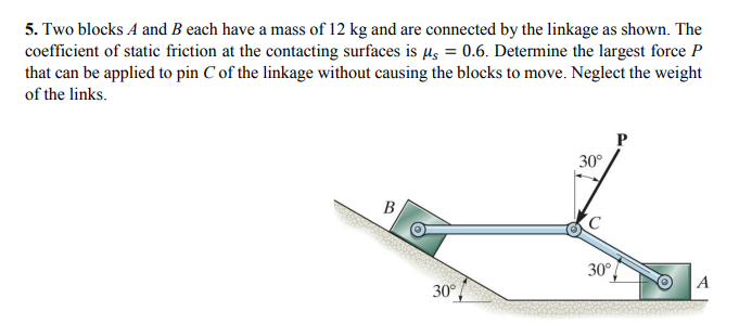 Solved Two blocks A and B each have a mass of 12kg and are | Chegg.com