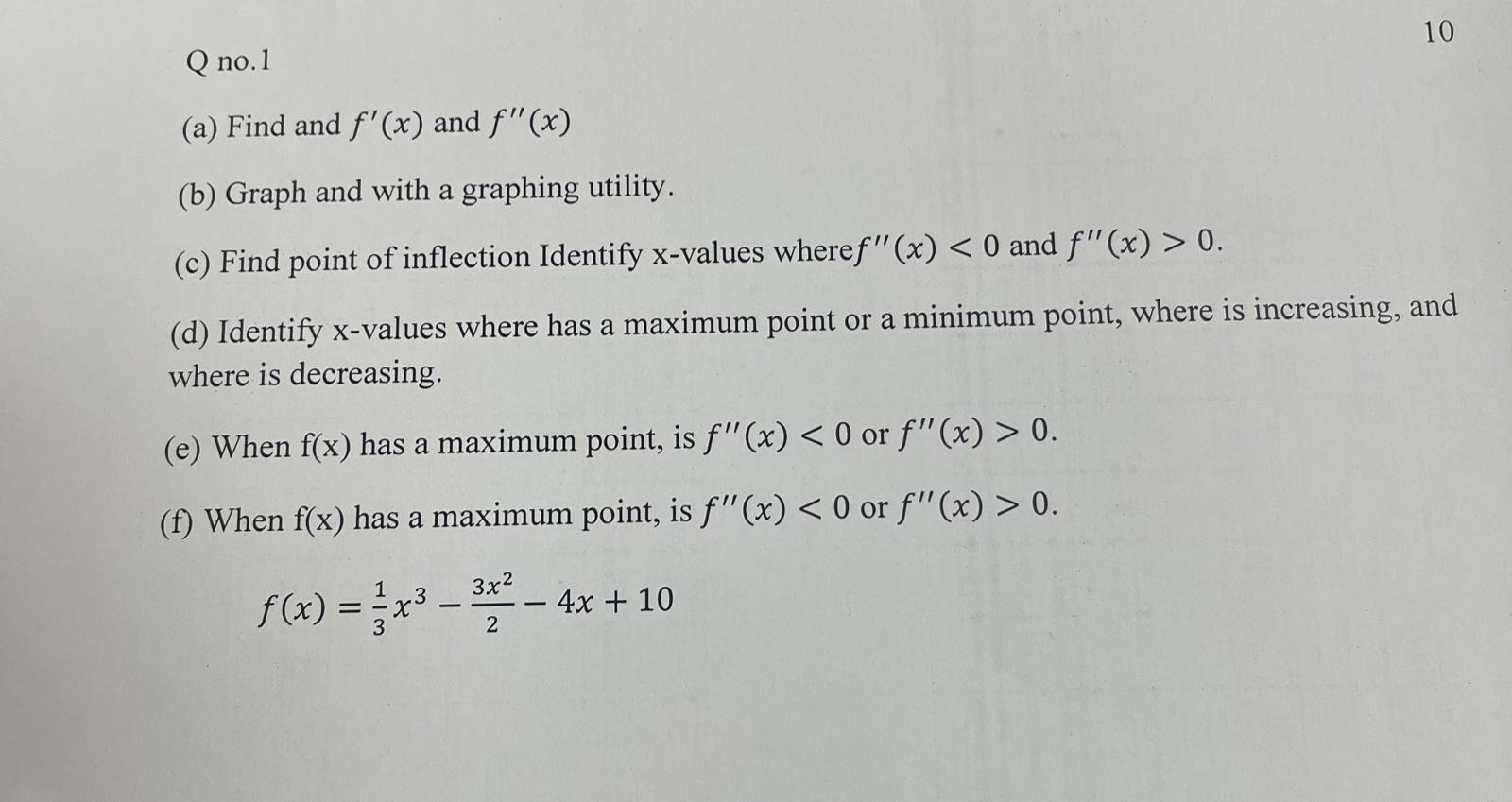 Solved Q no.1 (a) Find and f′(x) and f′′(x) (b) Graph and | Chegg.com Solved Q no.1 (a) Find and f′(x) and f′′(x) (b) Graph and | Chegg.com