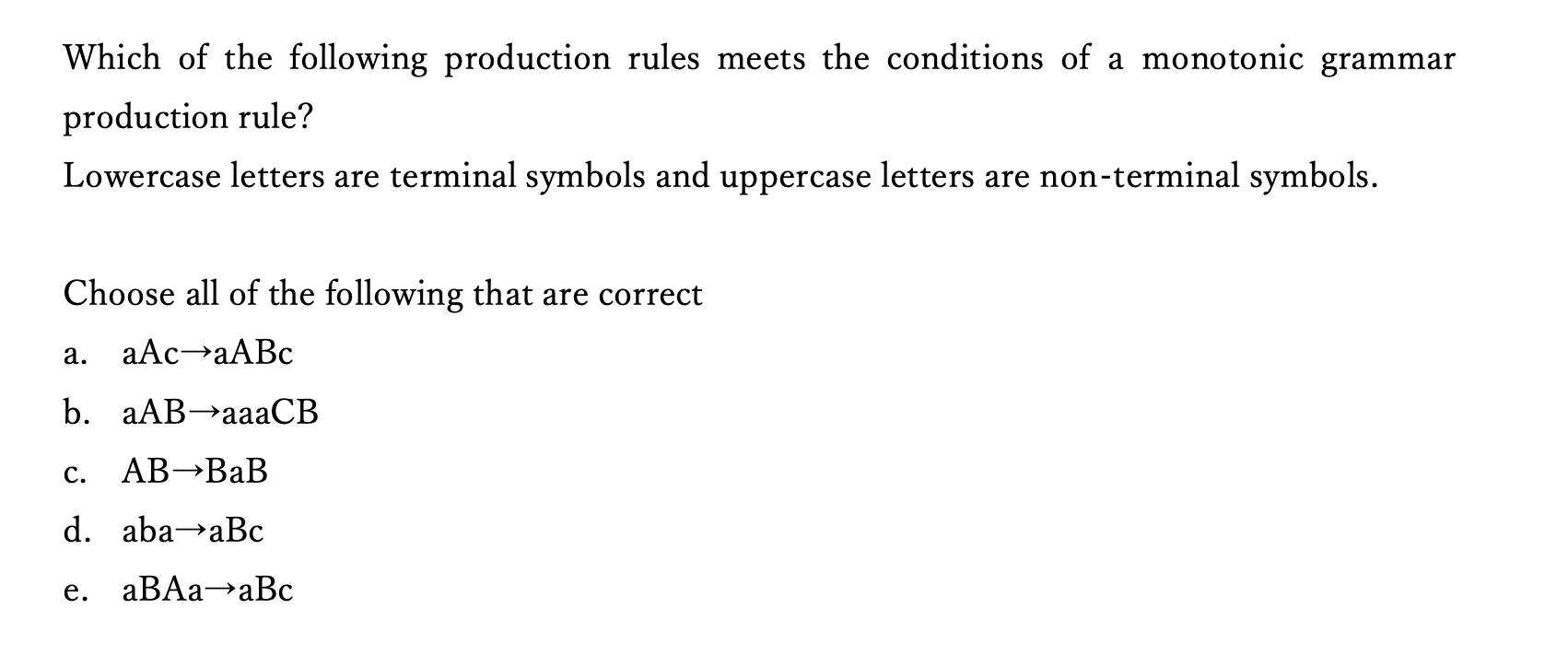 Solved Which of the following production rules meets the | Chegg.com