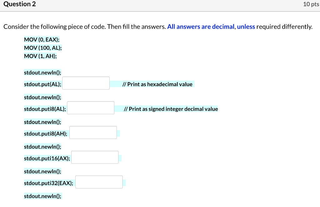 Solved Question 2 10 pts Consider the following piece of | Chegg.com