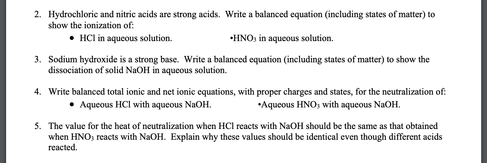 Solved 2. Hydrochloric and nitric acids are strong acids. | Chegg.com