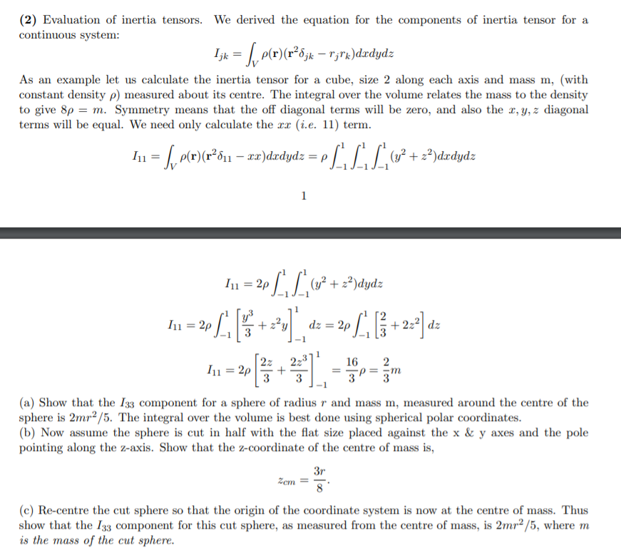 (2) Evaluation of inertia tensors. We derived the | Chegg.com