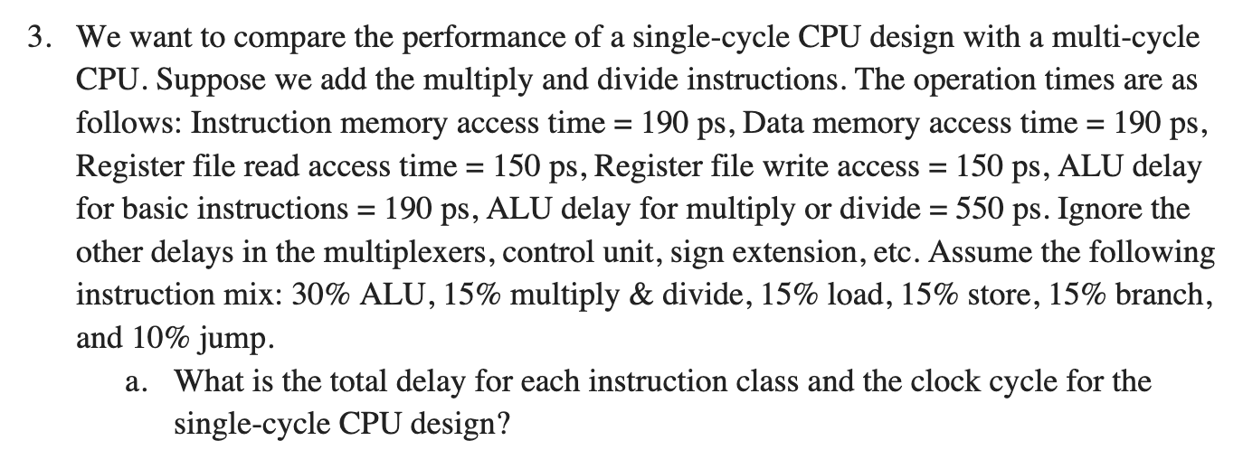 3. We want to compare the performance of a | Chegg.com