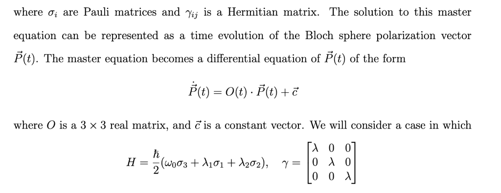 Consider the time evolution of a single qubit. The | Chegg.com