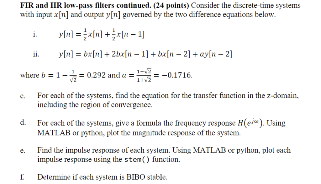 Solved Fir And Iir Low Pass Filters Continued 24 Points 