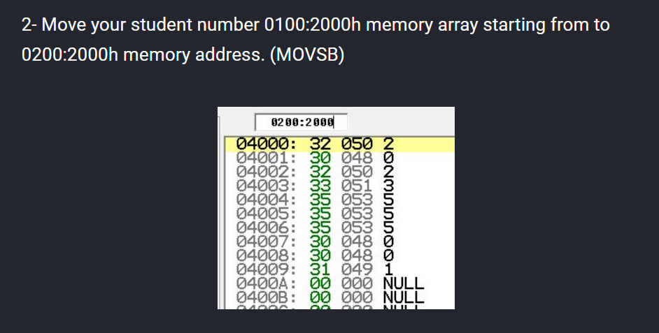 1- Store your student number in memory adresses | Chegg.com