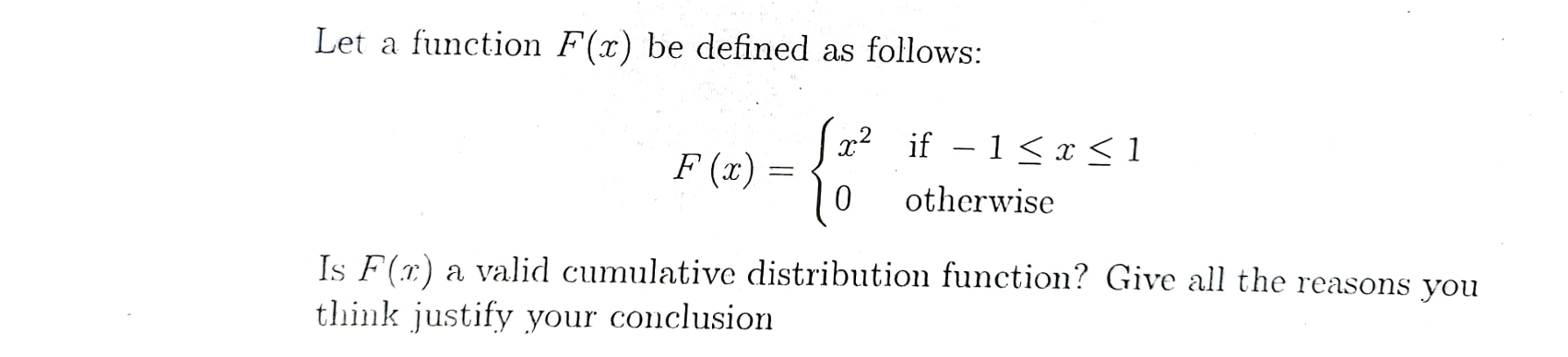 Solved Let a function F(x) be defined as follows: F(x)={x20 | Chegg.com