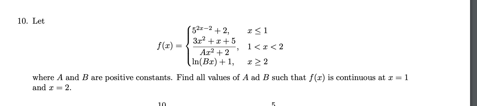 Solved Letf(x)={52x-2+2,x≤13x2+x+5Ax2+2,1=2where A and B | Chegg.com