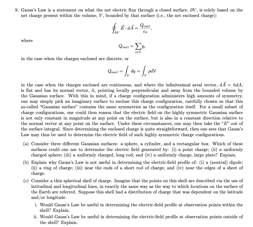 Solved Gauss's Law is a statement on what the net electric | Chegg.com