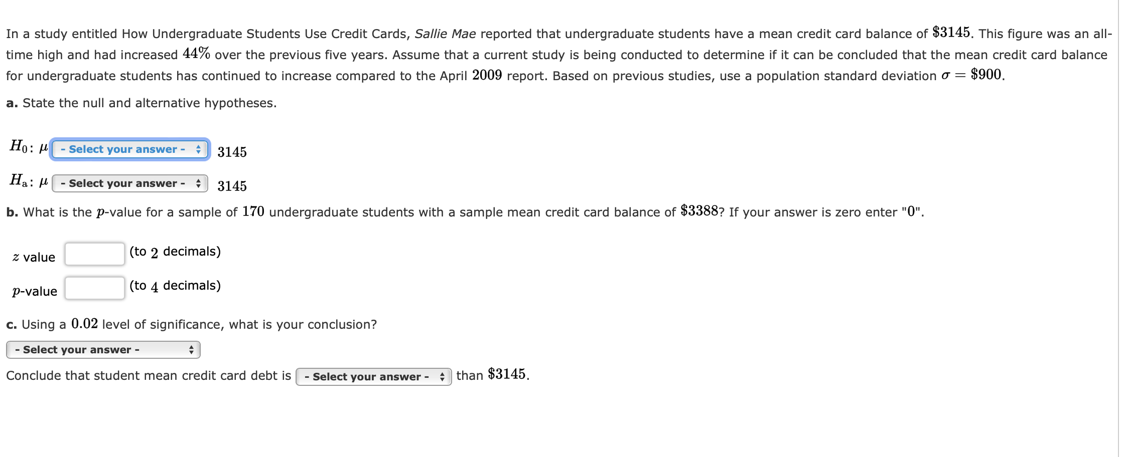 Solved a. ﻿State the null and alternative | Chegg.com